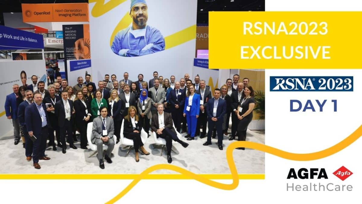 RSNA Exclusive! Daily Updates: Day 1 - AGFA Healthcare